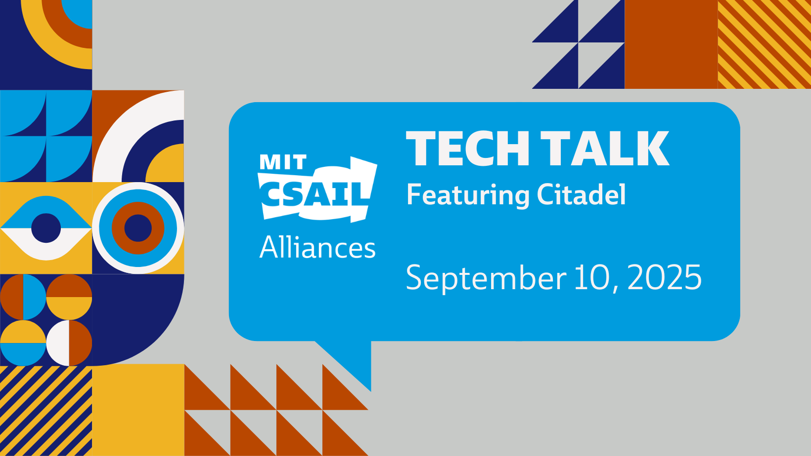 Citadel Tech Talk | CSAIL Alliances